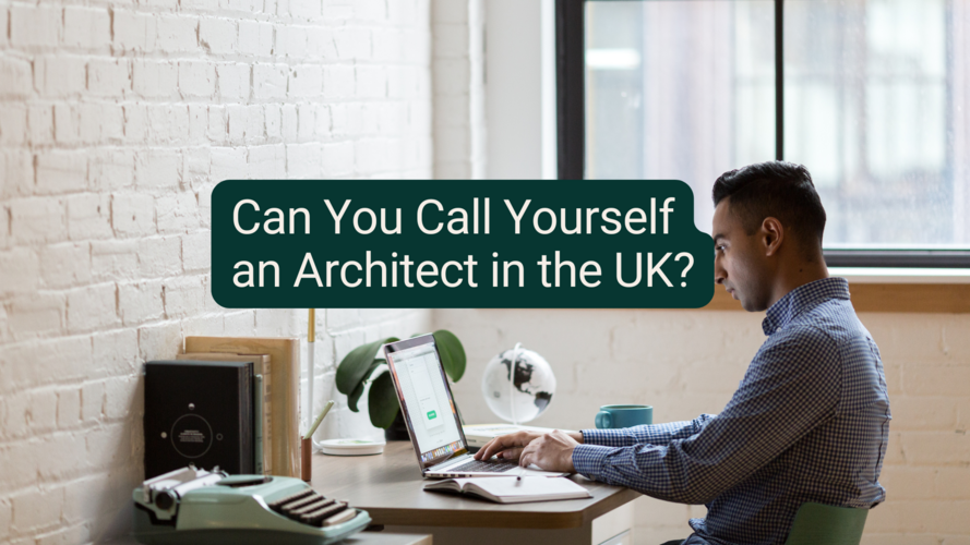 Can You Call Yourself an Architect in the UK?